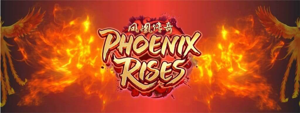 รีวิวสล็อต Phoenix Rises สล็อตออนไลน์จากค่าย PG SLOT